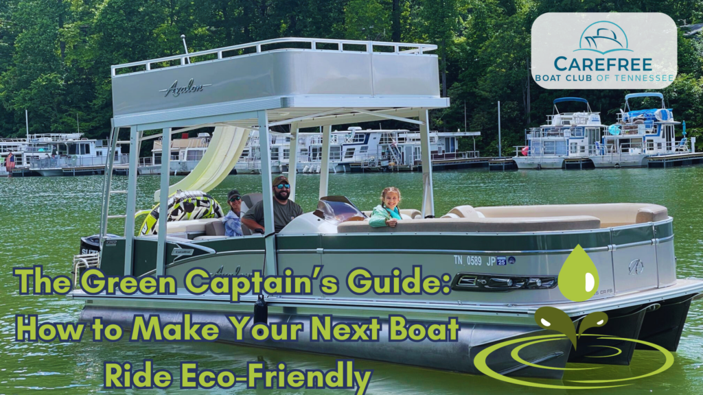 The Green Captain’s Guide: How to Make Your Next Boat Ride Eco-Friendly ...